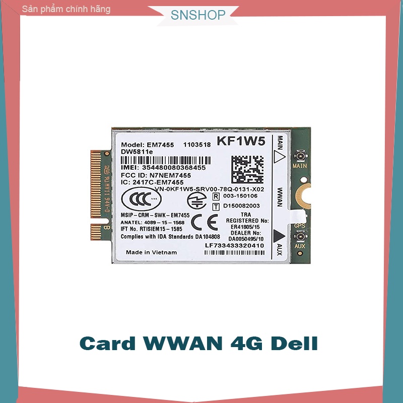 Dell EM7455 (DW5811e) 4G WWAN Card for Latitude E7270, E7280, E5570 ...
