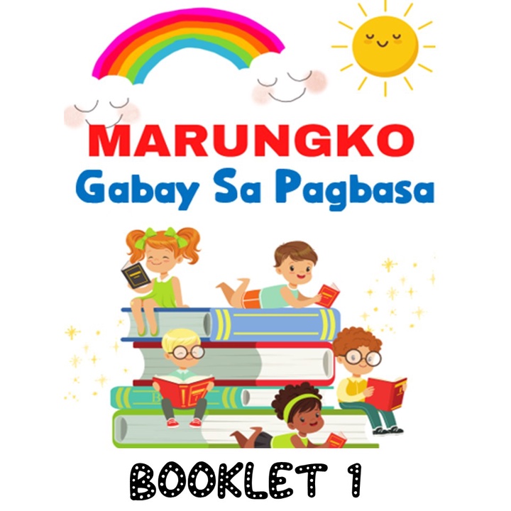 Gabay sa Pagbasa Marungko Booklet 1-5 Teach kids to read in FILIPINO TAGALOG Reading | Shopee ...