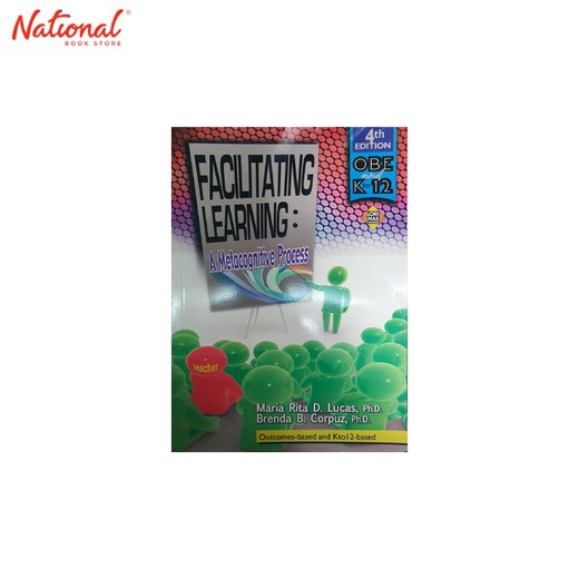 Facilitating Learning A Metacognitive Process 4th Edition Obe And Kto12
