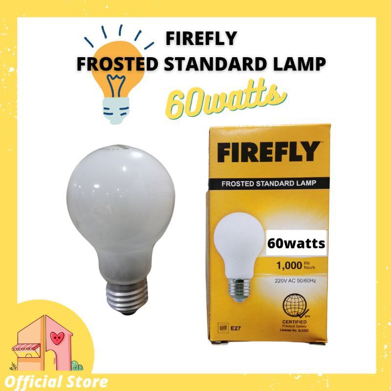 FIREFLY FROSTED LIGHT BULB INCANDESCENT | Shopee Philippines