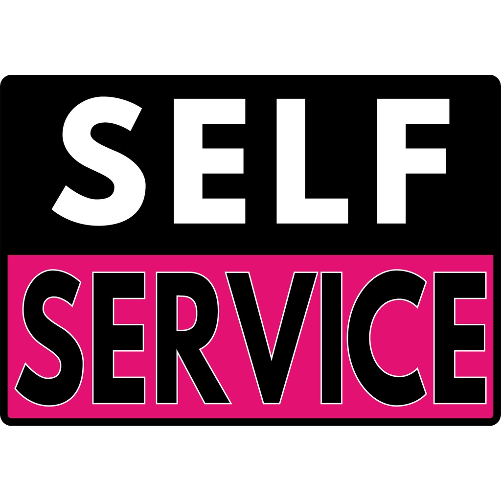 Self Service Signs For Business, Restaurants, Eateries, and Food Shops ...
