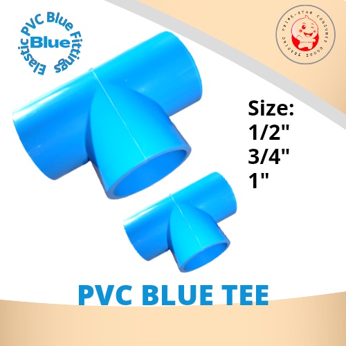 Elastic PVC Blue Fittings Tee (1/2", 3/4", 1") | Shopee Philippines