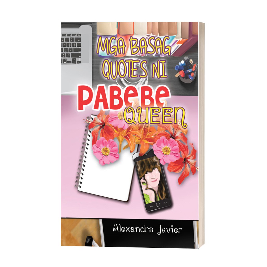 Mga Basag Quotes ni Pabebe Queen by Alexandra Javier | Shopee Philippines