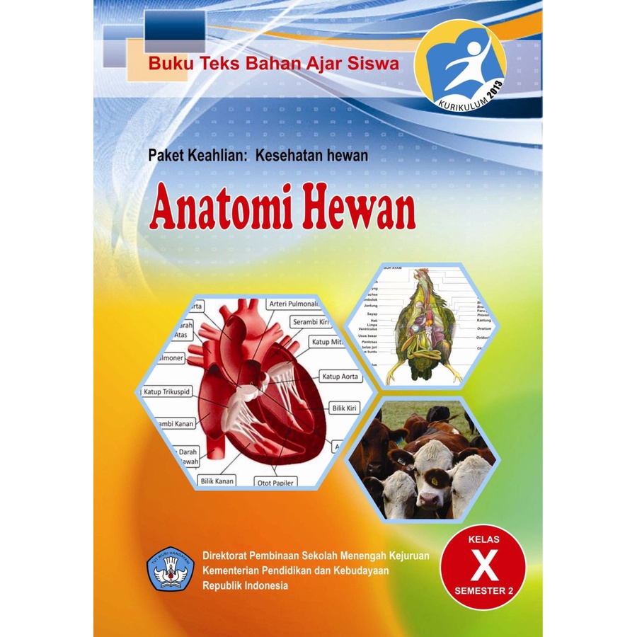 Animal Anatomy Vocational School/SMA Book - Semester 2nd Grade X ...