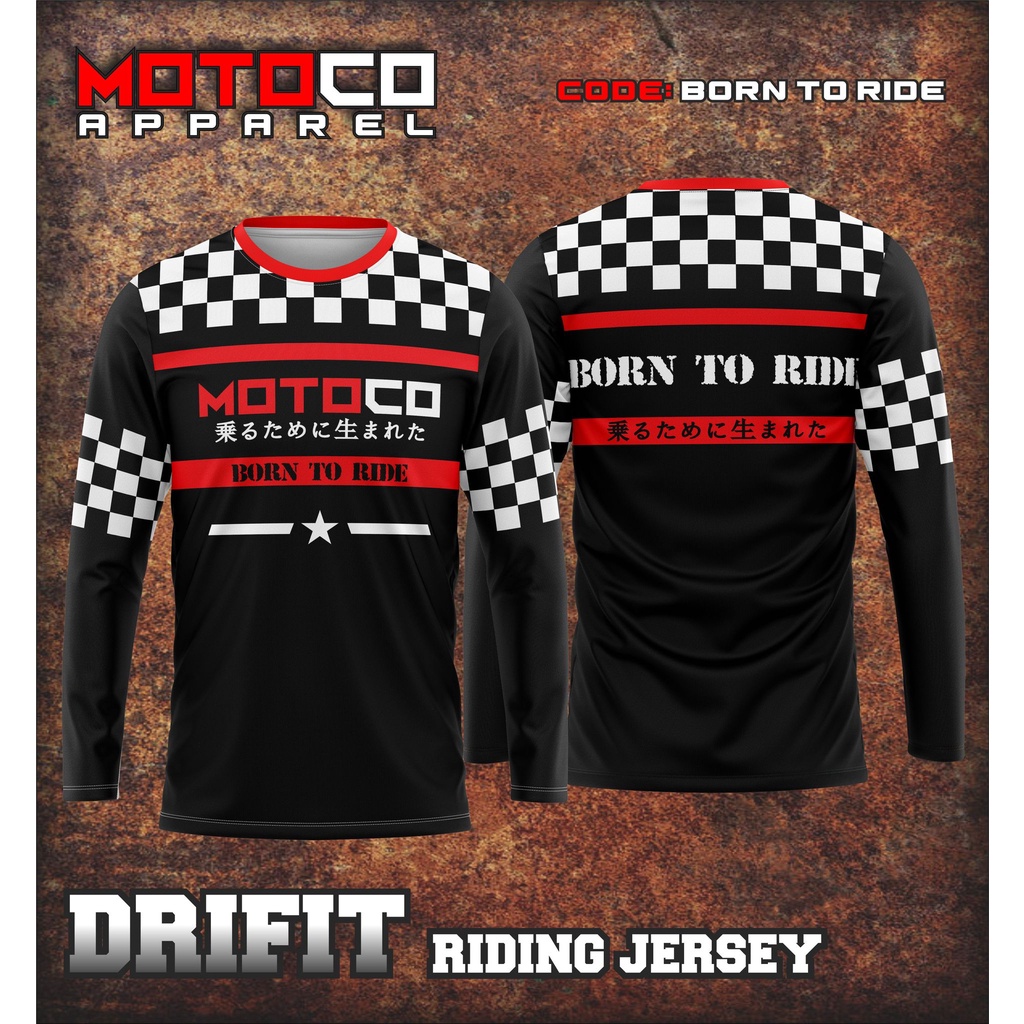 MOTOCO BORN TO RIDE FULL-BLEED RIDING LONGSLEEVES | Shopee Philippines
