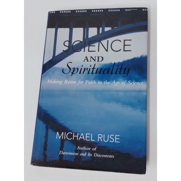 SCIENCE AND SPIRITUALITY- making room for faith in the age of science ...