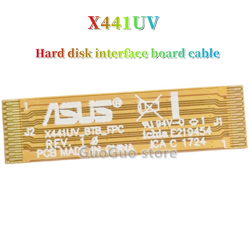 For ASUS A441U F441U X441UV R414 X441S X540U hard disk interface board ...