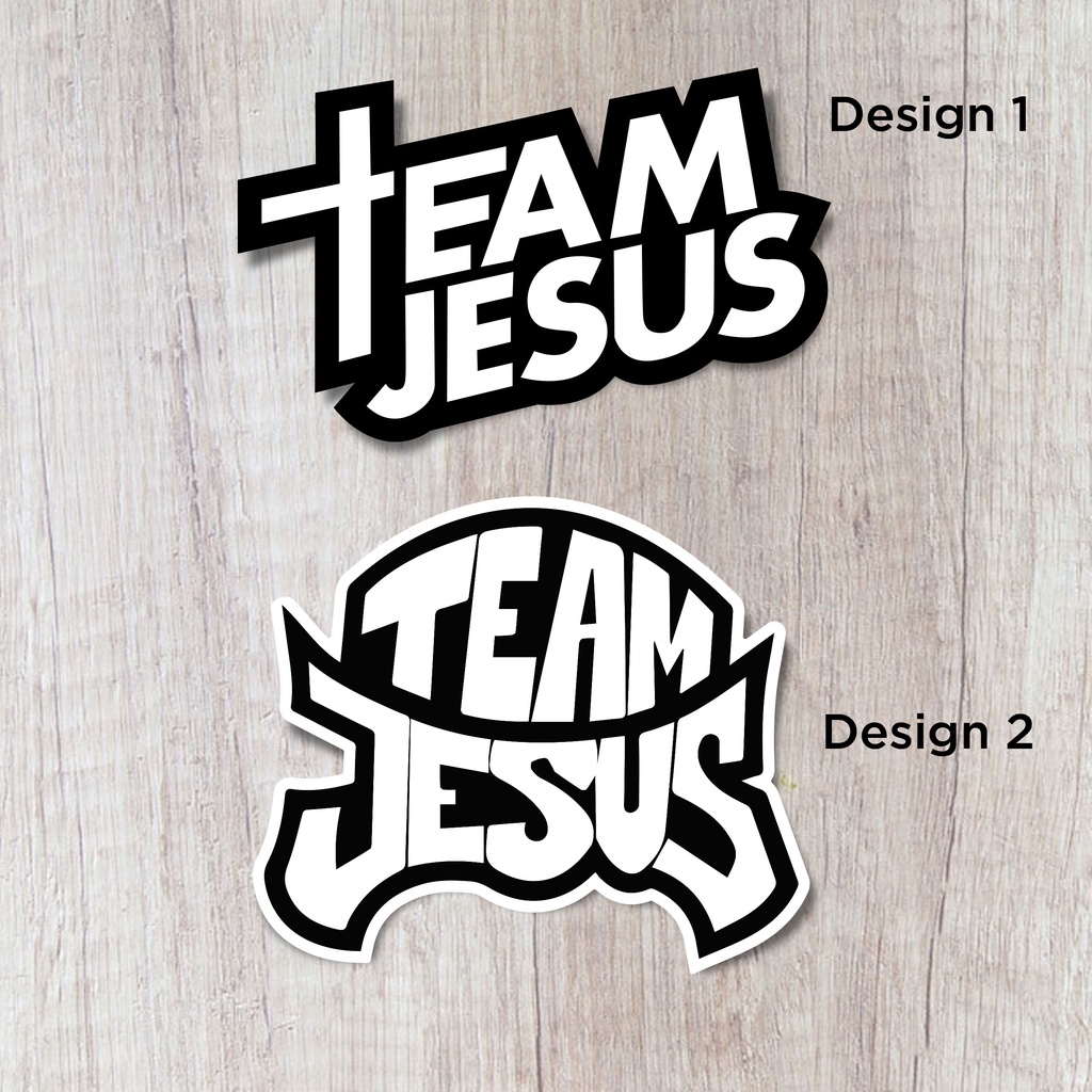Team Jesus, laminated vinyl stickers | Shopee Philippines