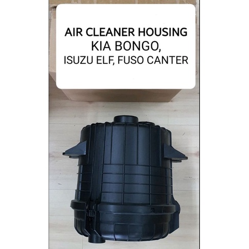Air Cleaner Housing Kia Bongo, Isuzu Elf, Fuso Canter | Shopee Philippines