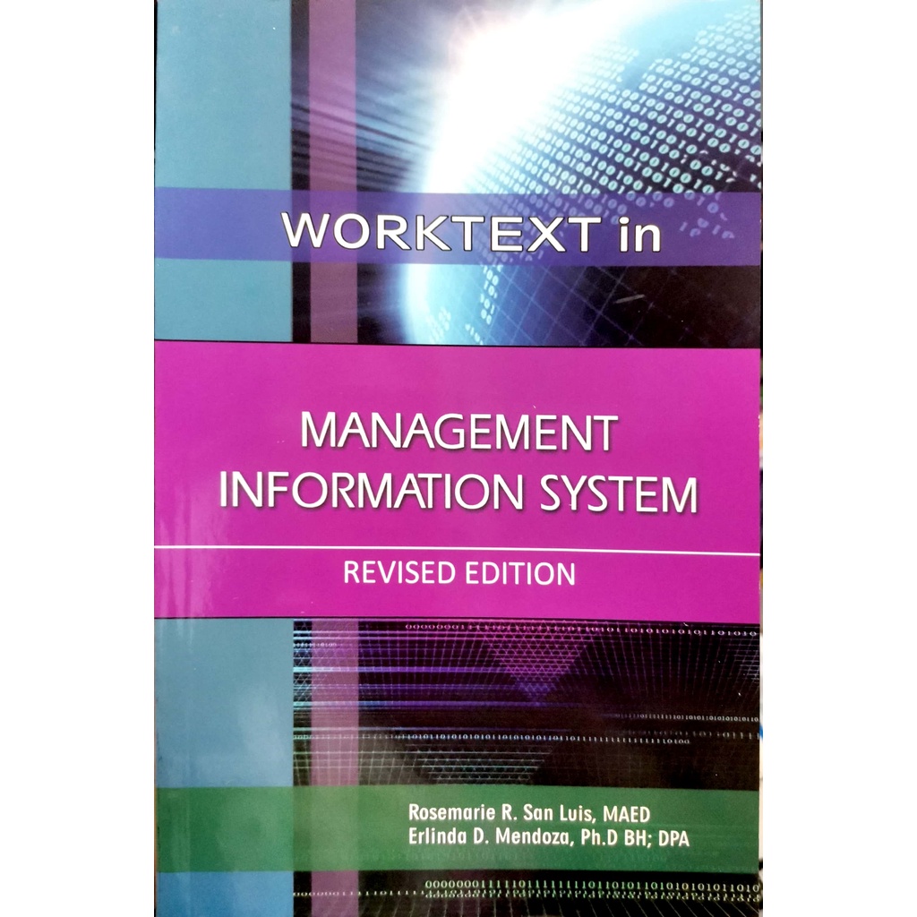 WORKTEXT in MANAGEMENT INFORMATION SYSTEM Revised Edition - Rosemarie ...