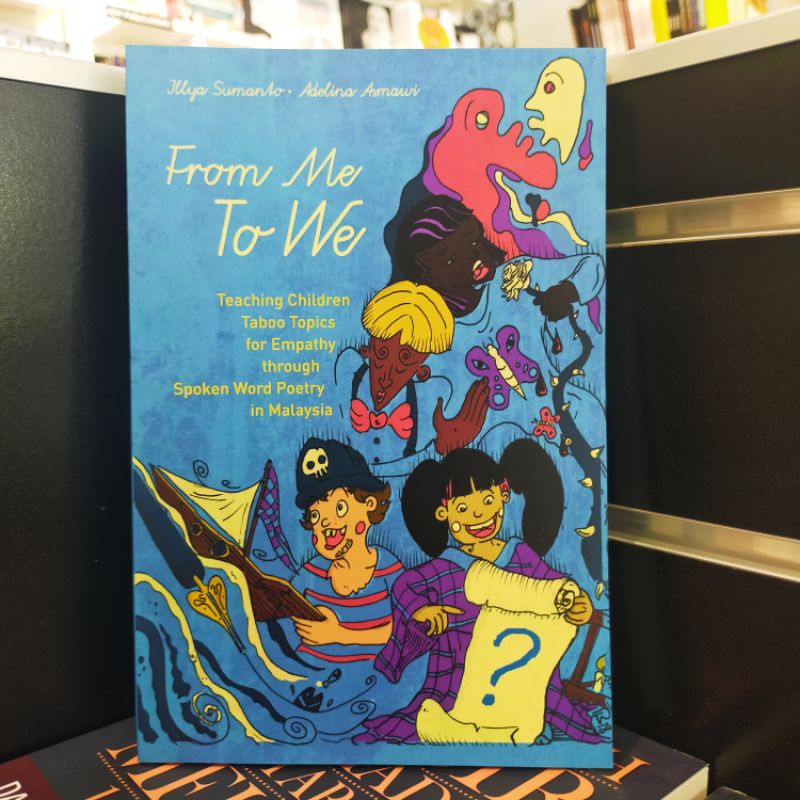 FROM ME TO WE: TEACHING CHILDREN TABOO TOPICS FOR EMPATHY THROUGH ...