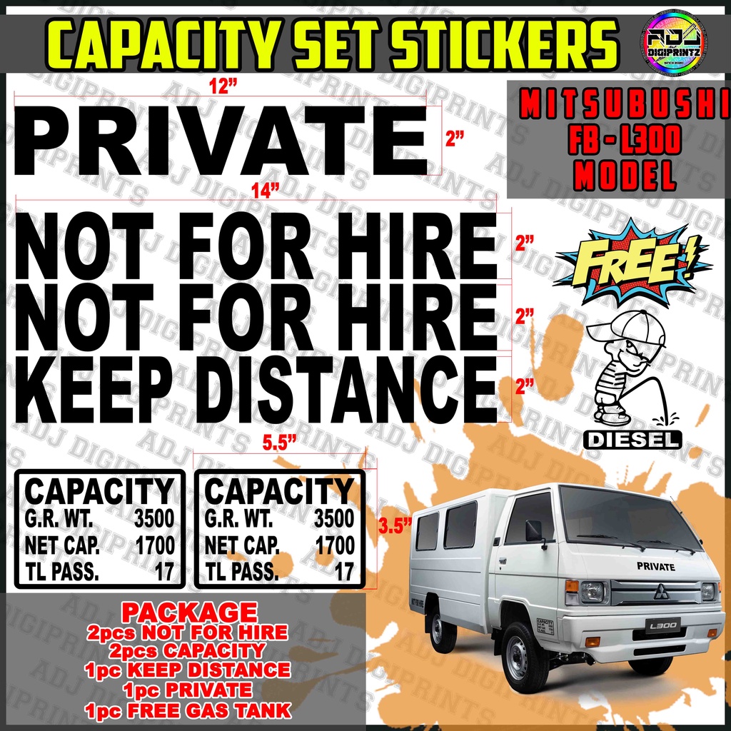 CAPACITY SET STICKERS FOR MITSHUBISHI L300 VAN KEEP DISTANCE PRIVATE ...