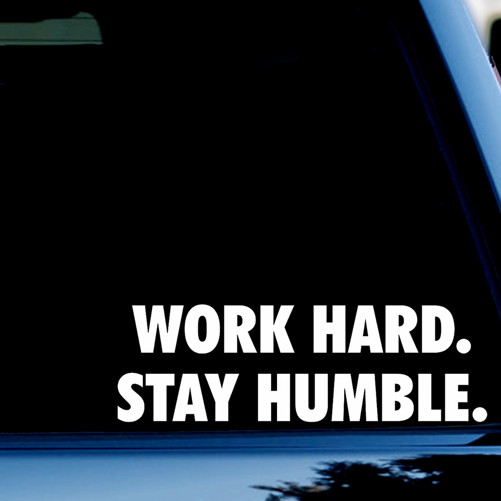 2.25inchx7inch Work Hard. Stay Humble. Inspirational Bumper Sticker ...