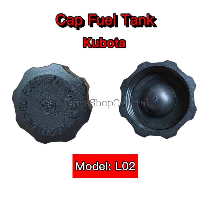 Fuel Tank Cap Kubota Tractor L02 | Shopee Philippines