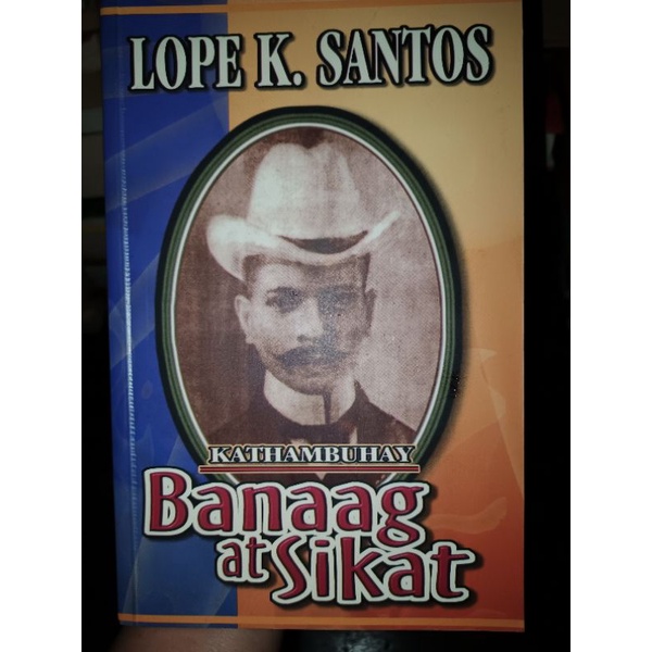 Banaag at Sikat by LOPE K. SANTOS | Shopee Philippines