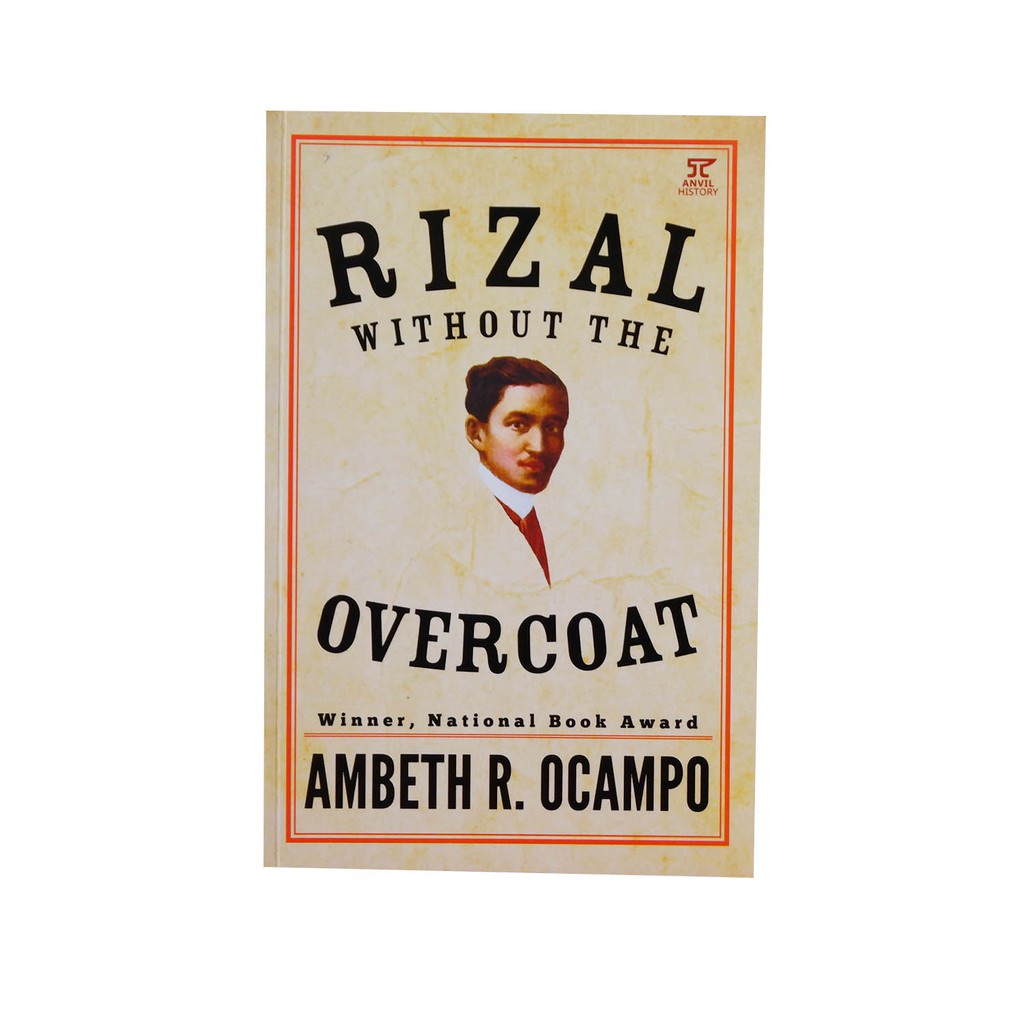 RIZAL WITHOUT OVERCOAT by Ambeth Ocampo | Shopee Philippines