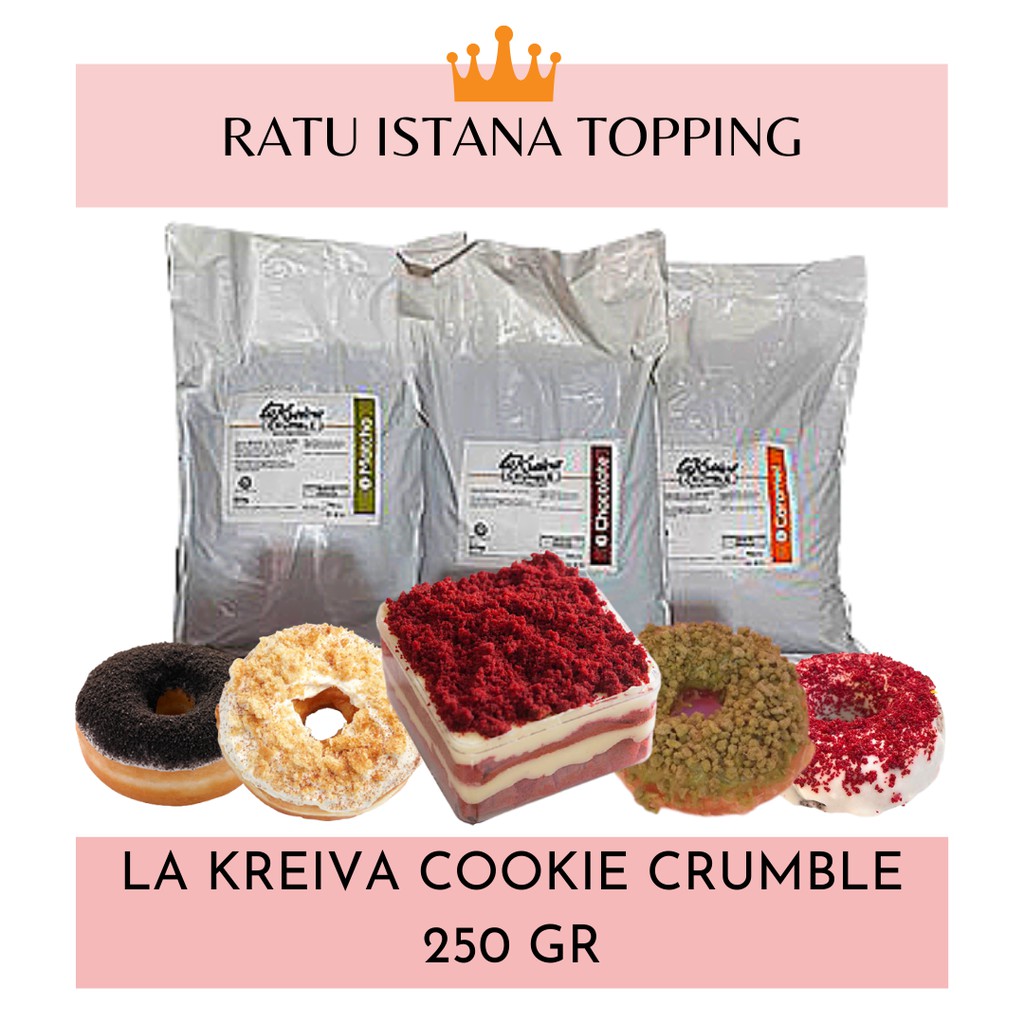 LA KREIVA FINE CRUMBLE (REPACK) 250 GR-COOKIE CRUMBLE-TOPPING DONAT ...