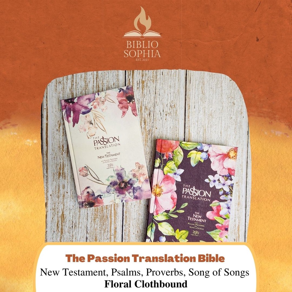 The Passion Translation Bible Floral Clothbound 2020 Edition | Shopee ...