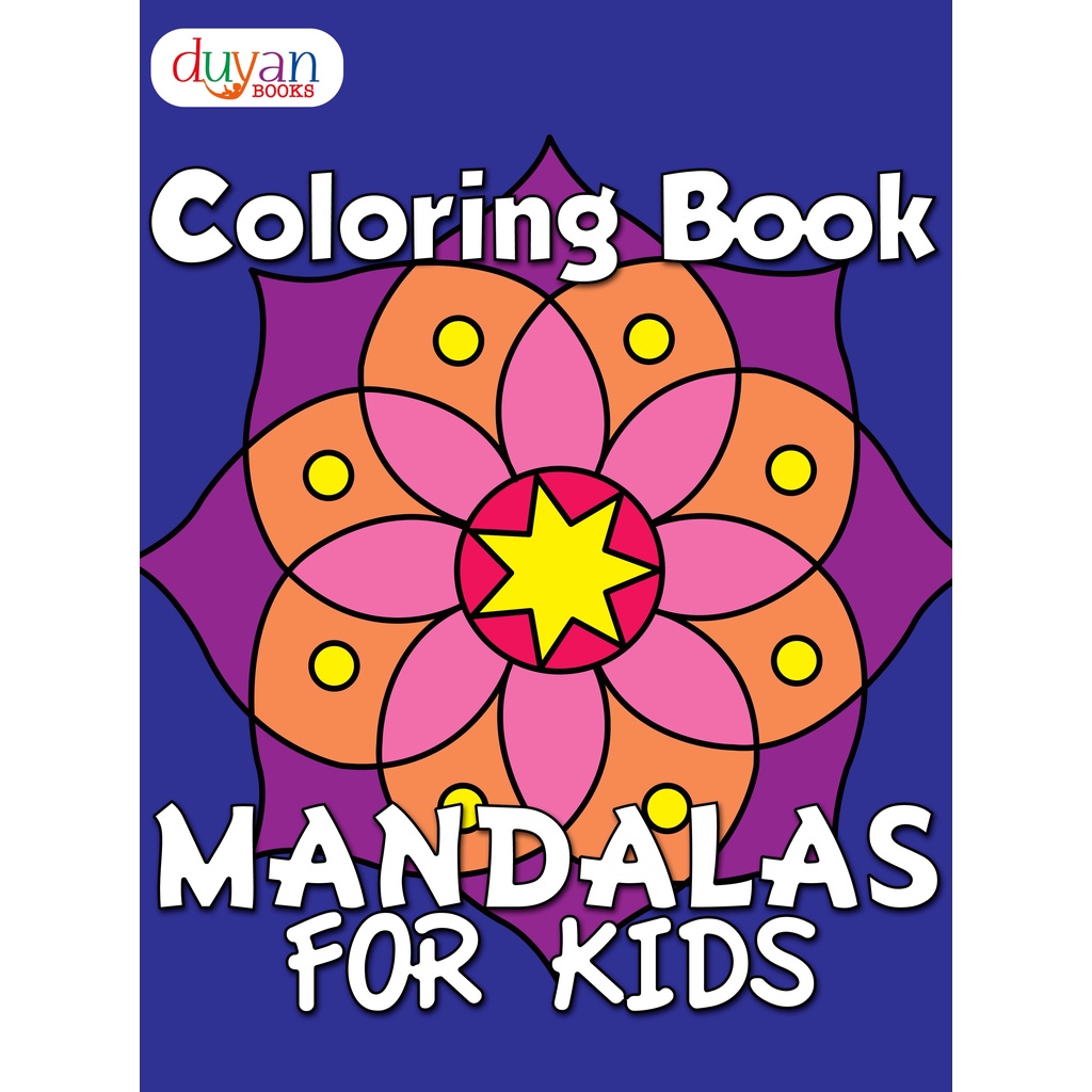 (NEW EDITION!) Mandalas For Kids Coloring Book - Duyan Books | Shopee ...