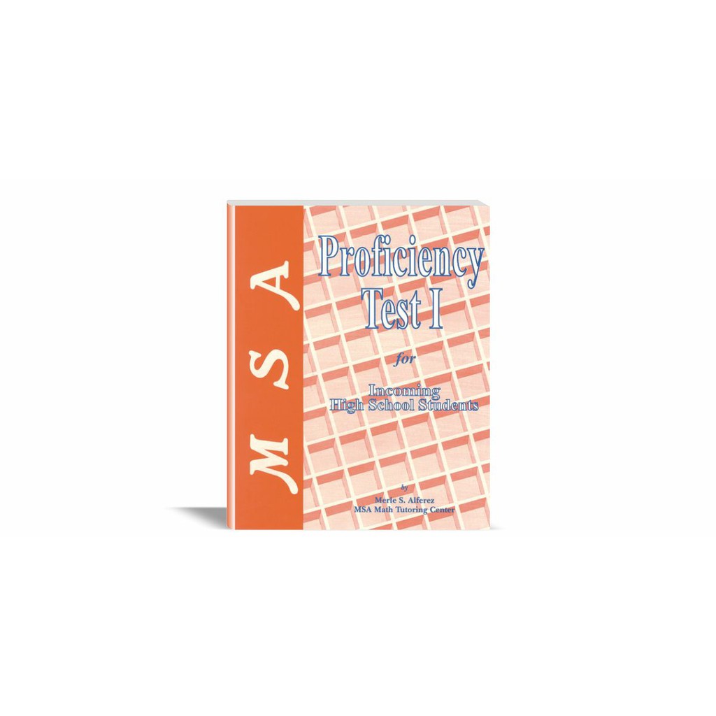 MSA Proficiency Test for Incoming High School Students (Authentic ...