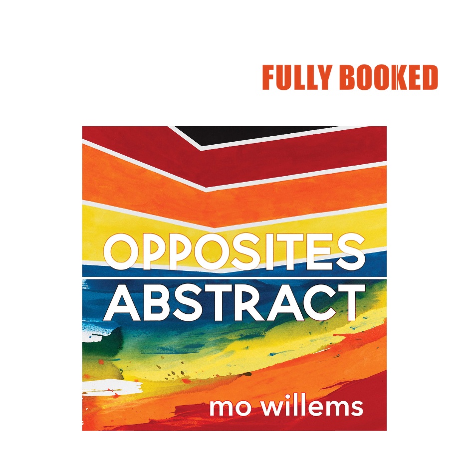 Opposites Abstract (Hardcover) by Mo Willems | Shopee Philippines