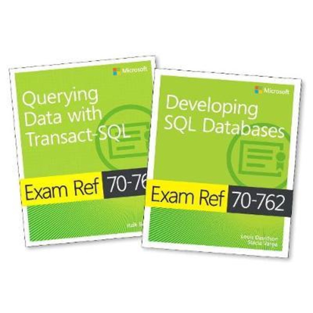 MCSA SQL Server 2016 Database Development Exam Ref 2-pack : Exam Refs 70-761 an by Itzik Ben-Gan ...