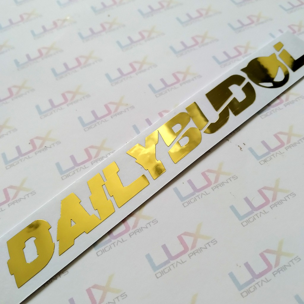 DAILY BUDOL Die-Cut Vinyl Sticker/Decal/laptop/mugs/tumblers etc ...