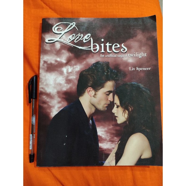 Kalibruhan:Collectible:Love Bites:The Unofficial Saga of Twilight ...