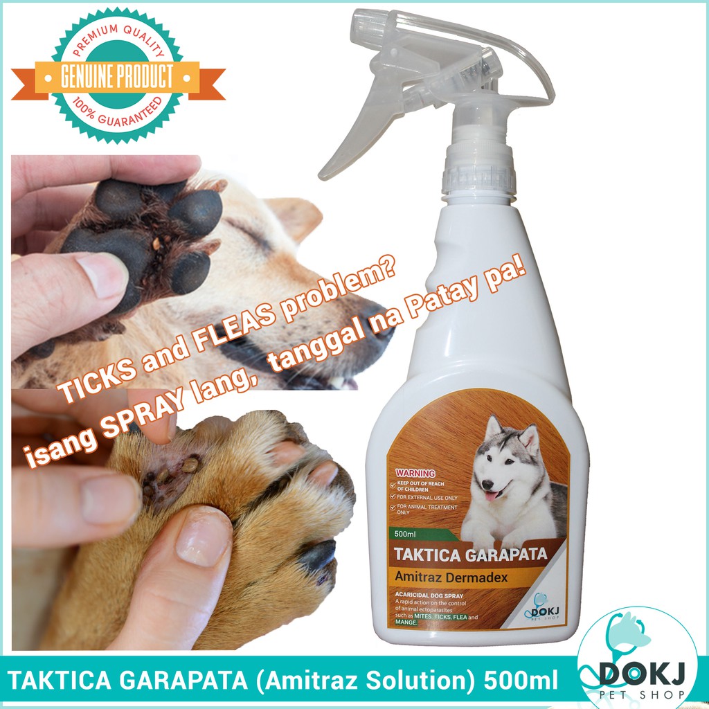 TAKTICA GARAPATA (Amitraz Dermadex) Medication Pets Spray 500ml - Anti ...