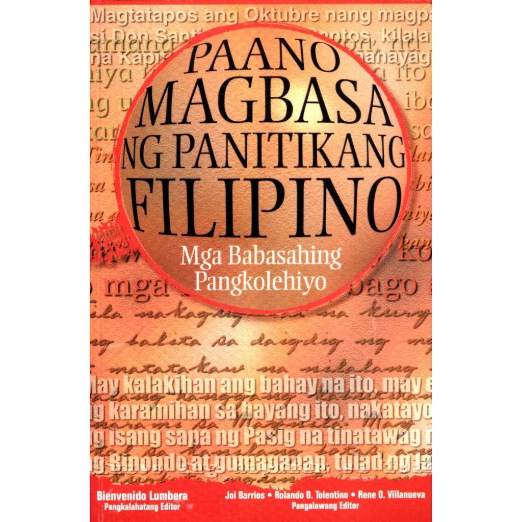 Paano Magbasa ng Panitikang Filipino: Mga Babasahing Pangkolehiyo ...