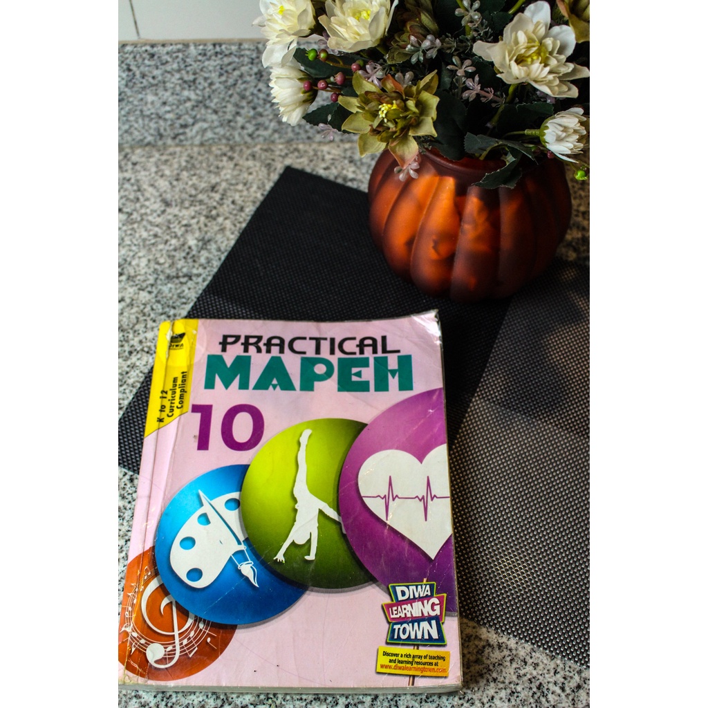 GRADE 10 PRACTICAL MAPEH DIWA PUBLISHING KTO12 TEXTBOOK | Shopee ...