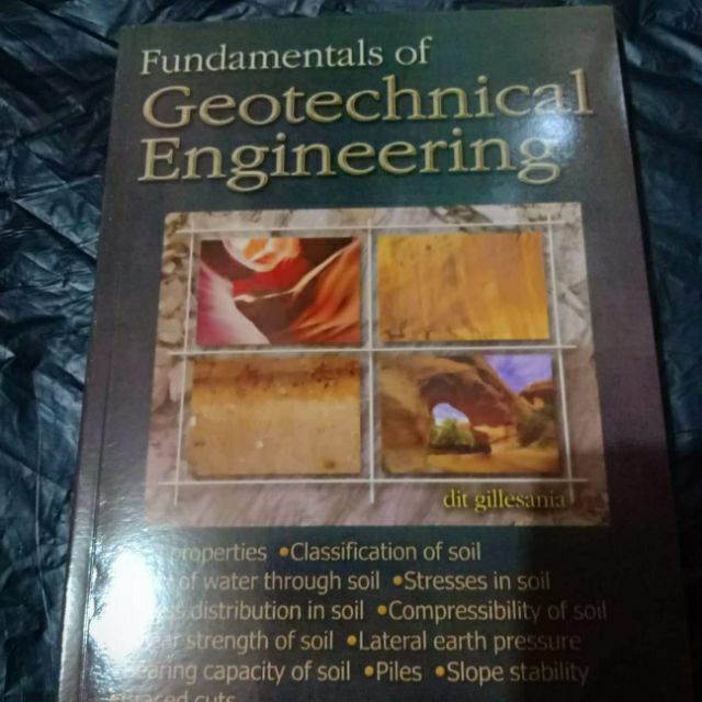 Fundamentals of Geotechnical Engineering Gillesania | Shopee Philippines Fundamentals of Geotechnical Engineering Gillesania | Shopee Philippines
