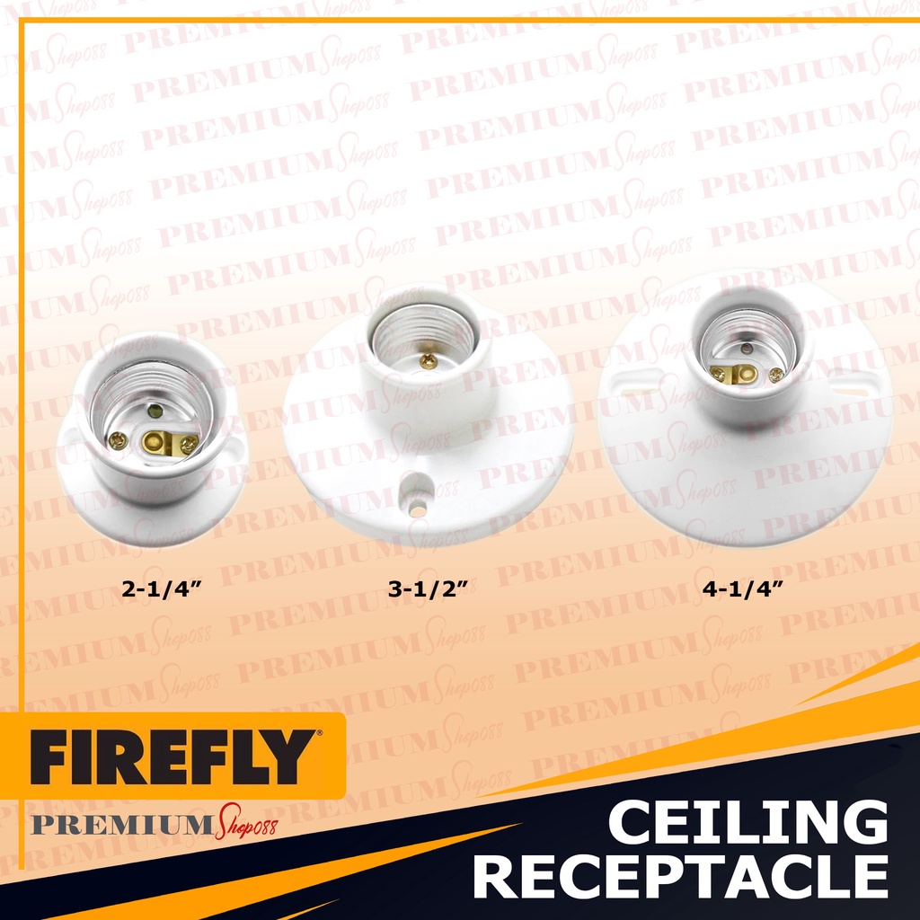 Firefly Ceiling Socket Receptacle 2-1/4 3-1/2 4-1/4 2" 3" 4" E27 White ...