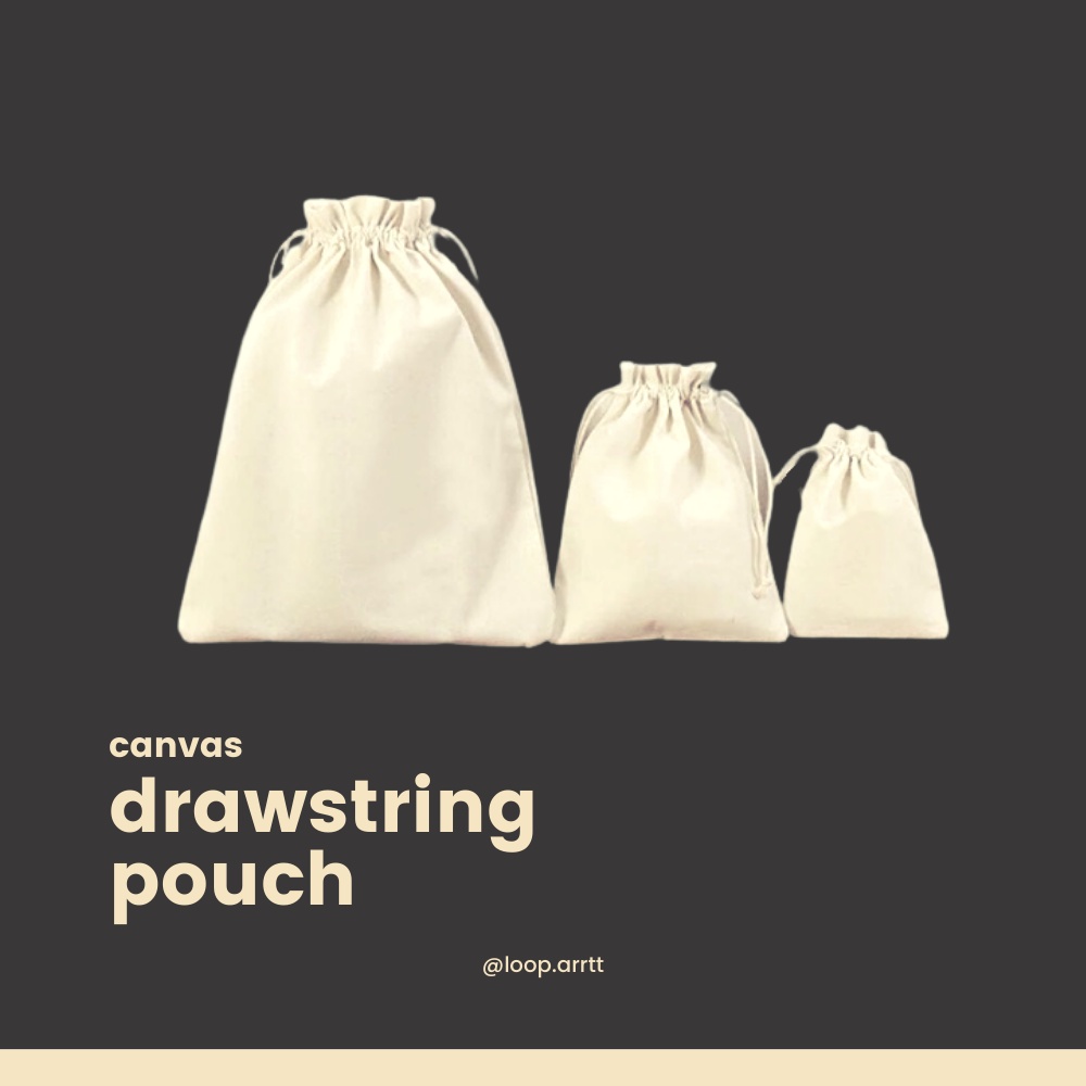 Plain Canvas Drawstring Pouch | Loop Art | Shopee Philippines