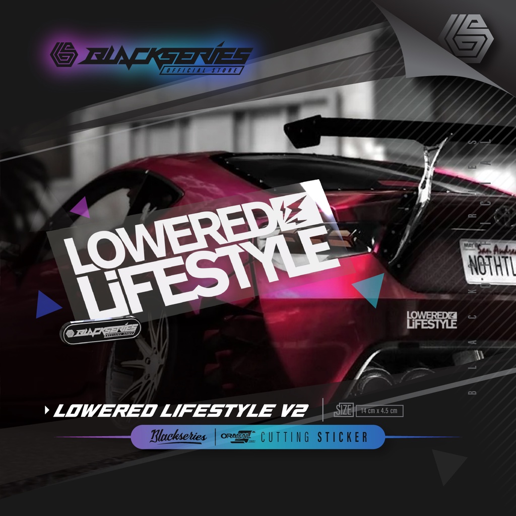 Cutting Lowered Lifestyle Sticker | Lowered V2 Sticker | Shopee Philippines