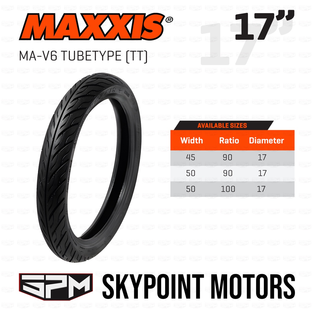 MAXXIS MA-V6 TUBETYPE TIRE FOR MOTORCYCLE 45/90-17, 50/90-17, 50/100-17 ...