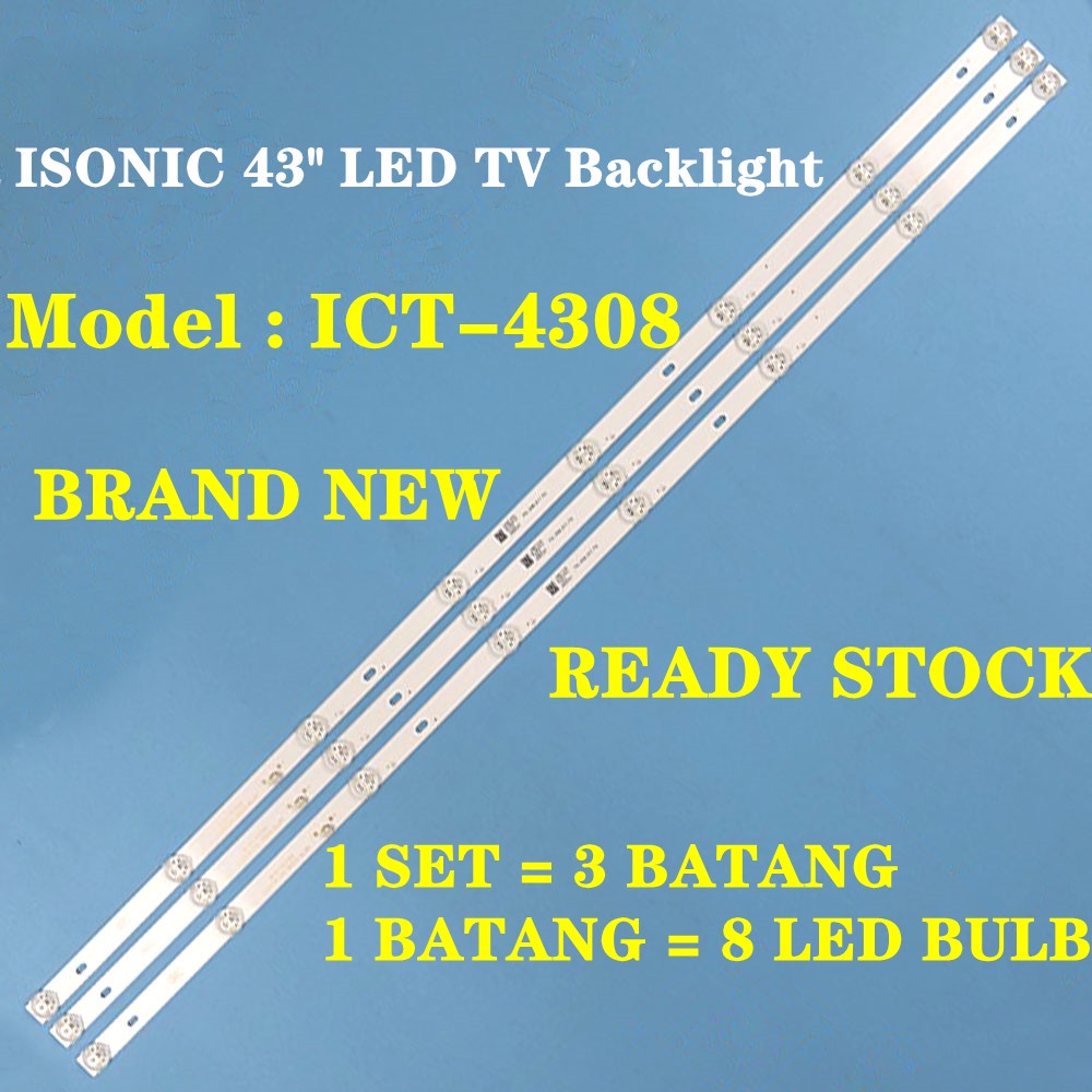 ICT-4308 ISONIC 43 INCH LED TV BACKLIGHT ( LAMPU TV ) 43" BACKLIGHT TV ...
