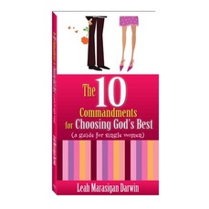 The 10 Commandments for Choosing God's Best (A Guide for Single Women ...