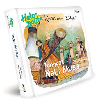 NABI HELLO TODDLERS: THE STICK OF THE PROPHET MUSA (BOARD BOOK ...