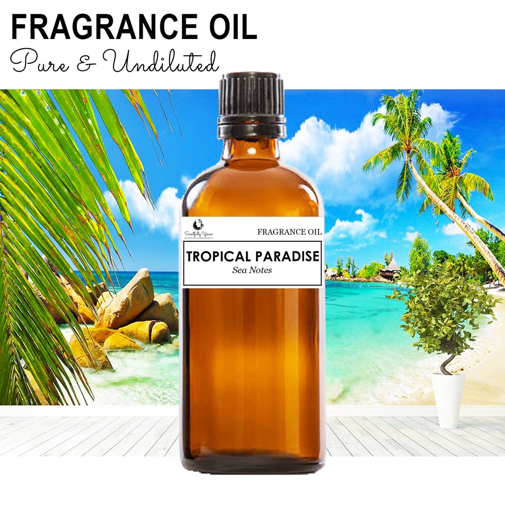 TROPICAL PARADISE - Sea Notes Fragrance Oil (50ml - 100ml) | Shopee ...