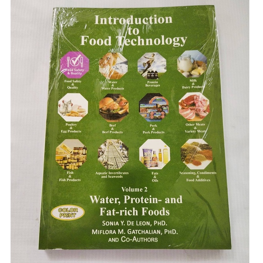 INTRODUCTION TO FOOD TECHNOLOGY Volume 2 Water, Protein and Fat Rich ...