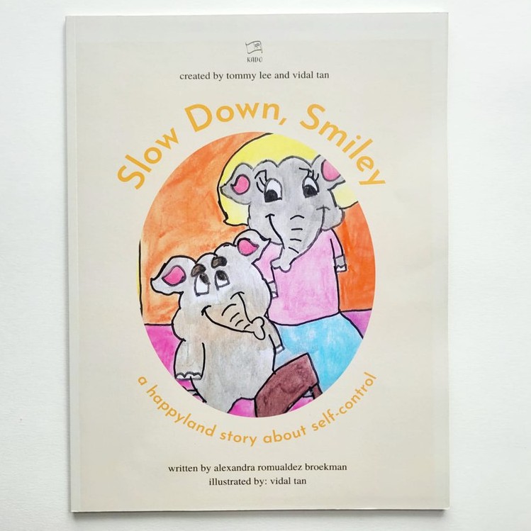 Slow Down, Smiley! (A Happyland Story About Self Control) | Shopee ...