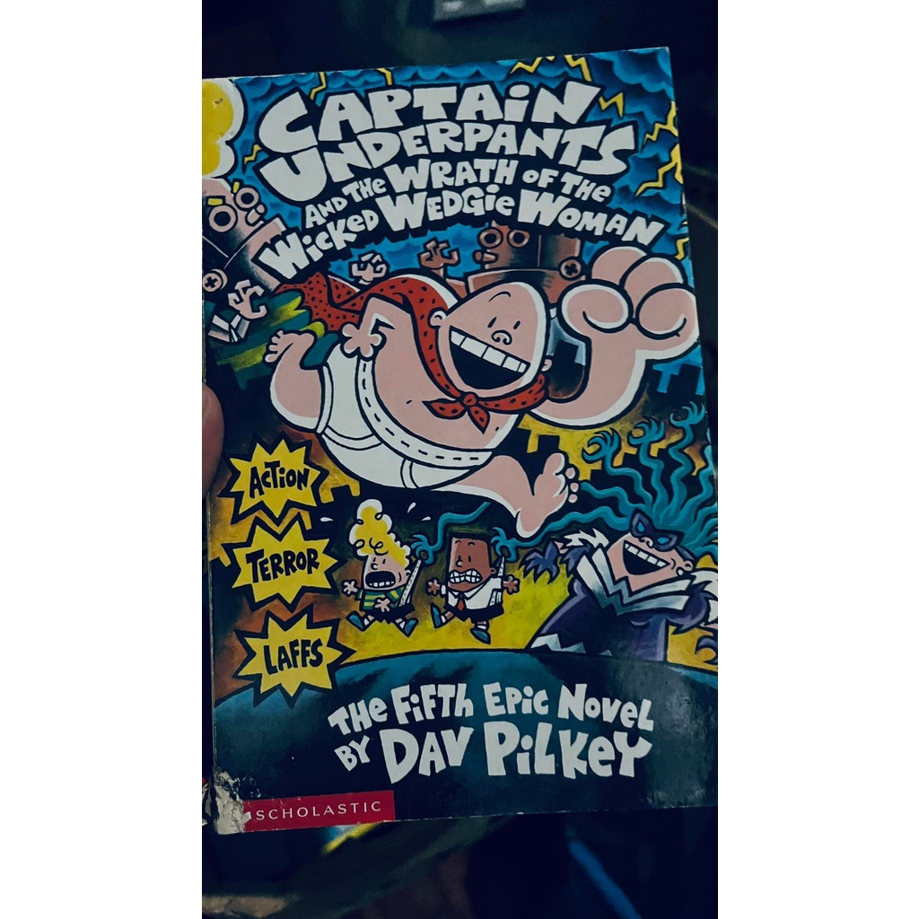 Captain Underpants and the Wrath of the Wicked Wedgie Woman | Shopee ...