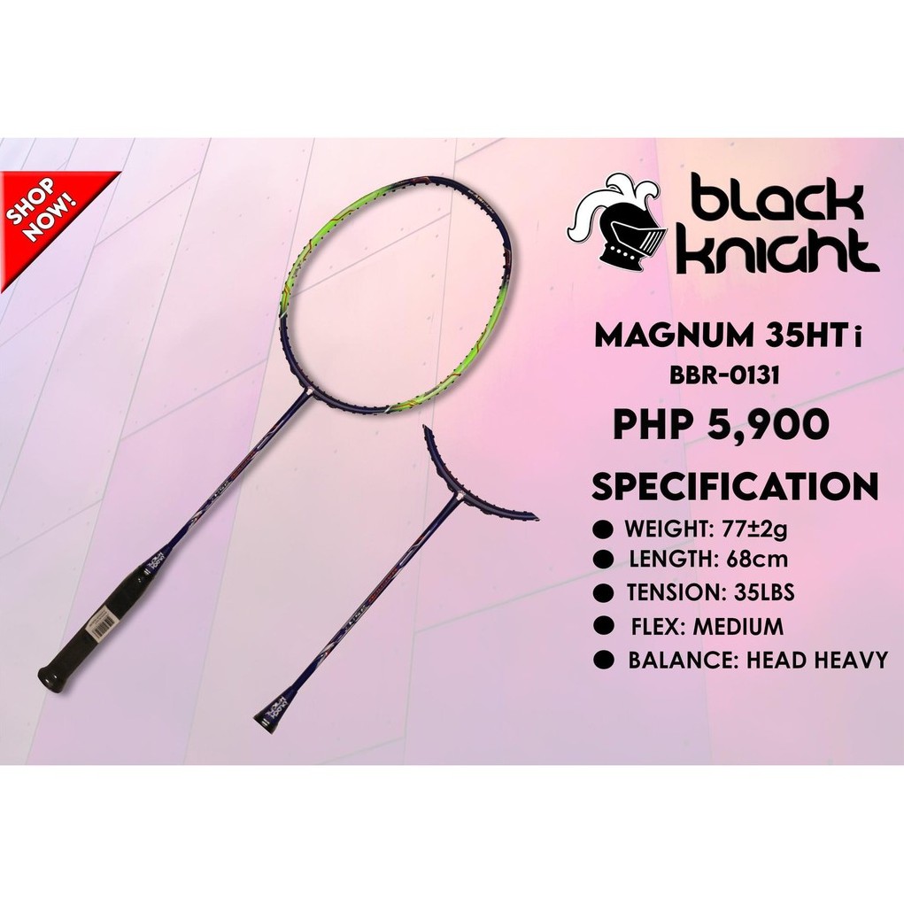 BLACK KNIGHT MAGNUM 35HT BADMINTON RACKET (BBR-0131) | Shopee Philippines