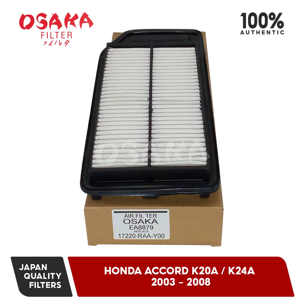 OSAKA AIR FILTER HONDA ACCORD K20A / K24A 03'-08' EA8879 ( 1 PC ...