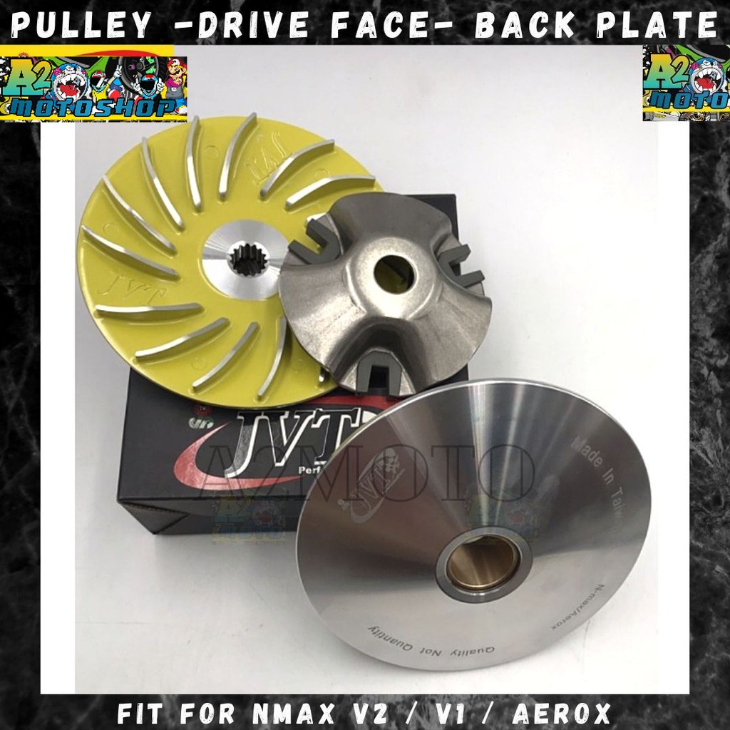 JVT Pulley SET Nmax V2 V1 Aerox Click PCX ADV Airblade Drive Face Back Plate | Shopee Philippines