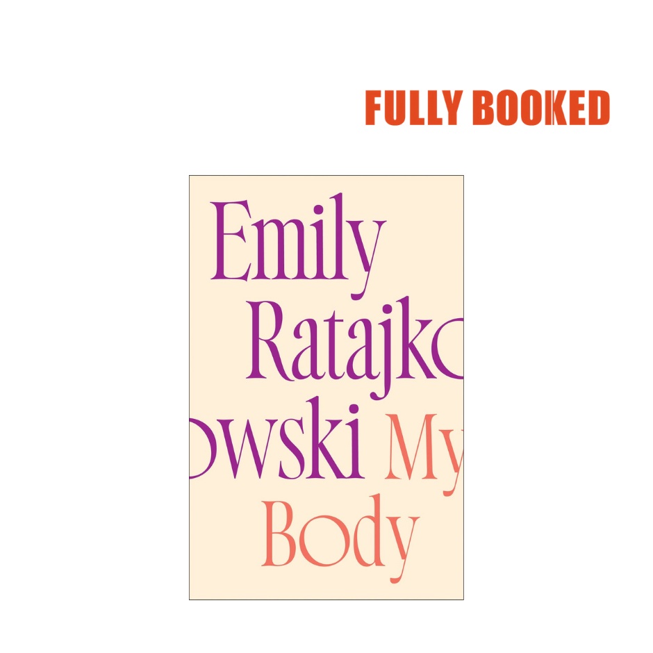 My Body (Hardcover) by Emily Ratajkowski | Shopee Philippines