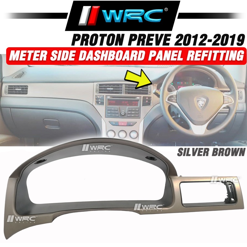 Proton Preve 2012 - 2019 Meter Side Dashboard Panel Refitting ( Silver ...