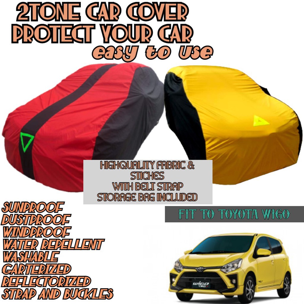 TOYOTA WIGO CAR COVER 2 TONE HIGH QUALITY WATER REPELLENT WITH ...