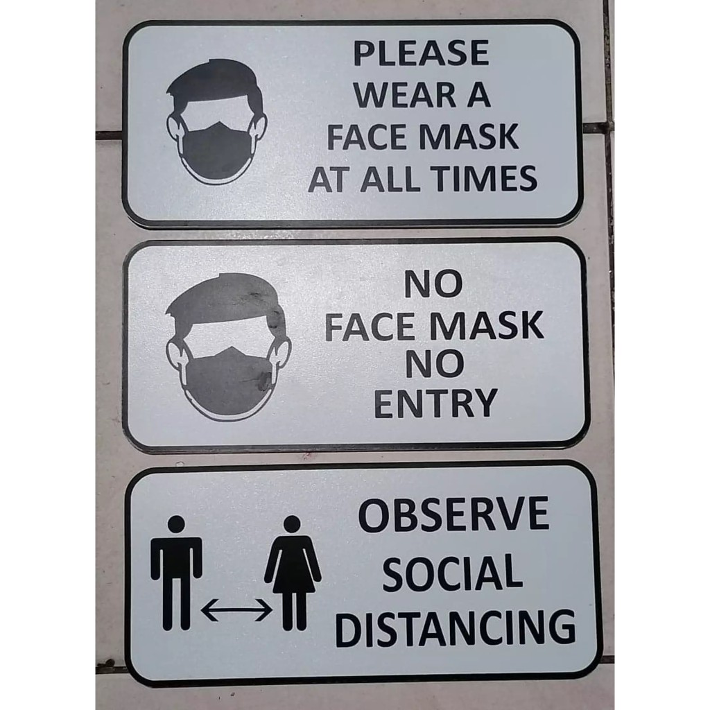3 PCS NO FACE MASK NO ENTRY PLEASE WEAR MASK AT ALL TIMES OBSERVE ...